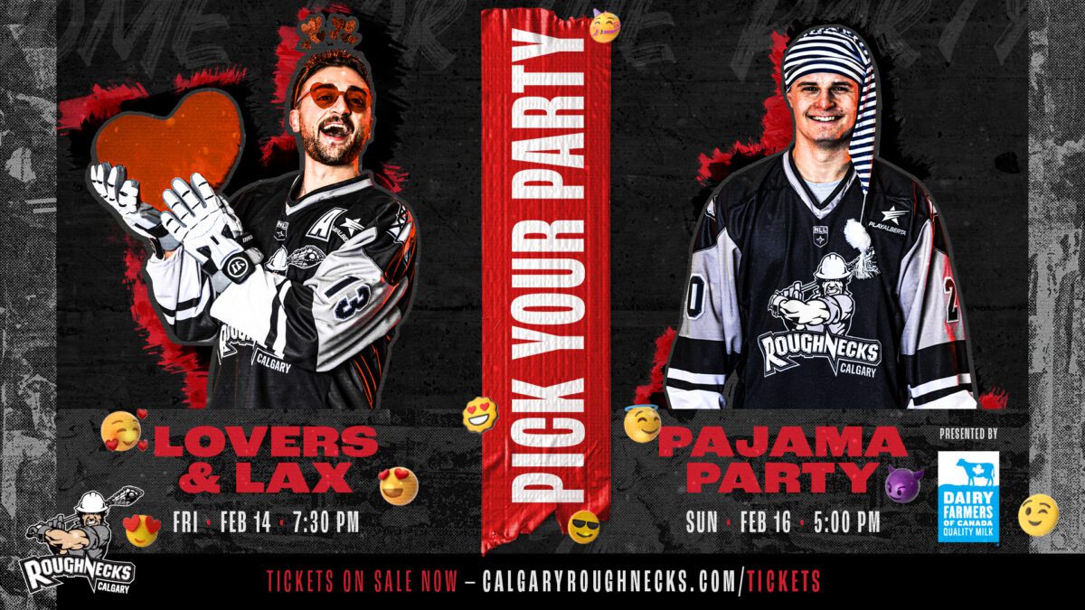 Pick Your Party - Calgary Roughnecks